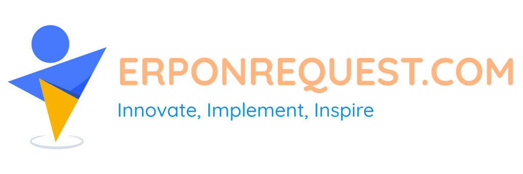 ERPONREQUEST.COM – Innovate, Implement, Inspire